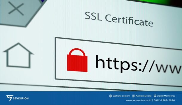 Apa itu SSL Pada Website? Kenapa Harus Menggunakannya?